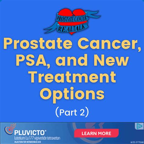 Prostate Cancer Psa And New Treatment Options Part 2 Listen Notes