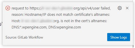 Error With Gitlab Workflow Extension In Vs Code Self Managed Gitlab