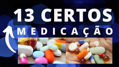 Os 13 Certos Da Medicação Braincp