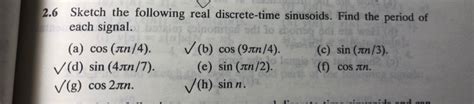Solved 26 Sketch The Following Real Discrete Time