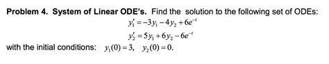 solved problem 4 system of linear ode s find the solution