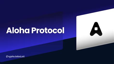 Aloha Protocol Careers And Jobs Feb 2026