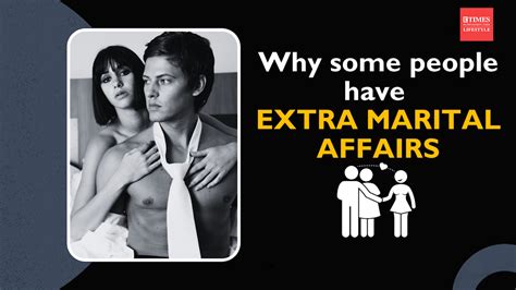 Experts Tells Us Why Some People Have Extra Marital Affairs Lifestyle
