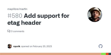 Add Support For Etag Header Issue Maplibre Martin GitHub