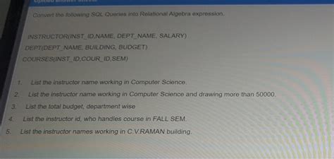 Solved Convert The Following Sql Queries Into Relational