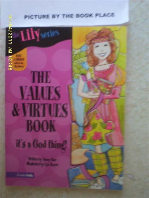 The Values And Virtues Book Young Women Of Faith Library Book 10 Rue Nancy 9780310702573