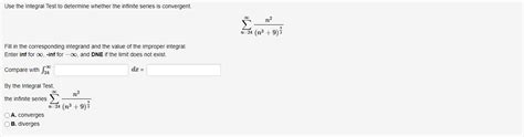 Solved Use The Integral Test To Determine Whether The Chegg