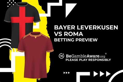 Bayer Leverkusen Vs Roma Predictions Odds And Betting Tips Talksport