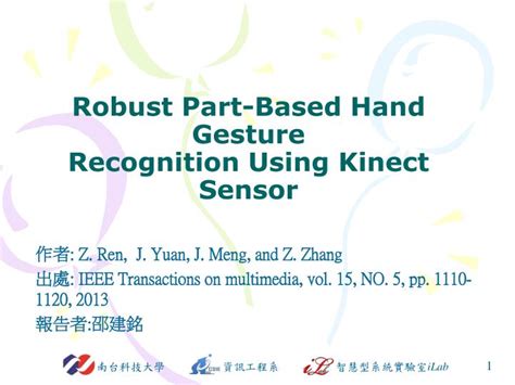 Ppt Robust Part Based Hand Gesture Recognition Using Kinect Sensor