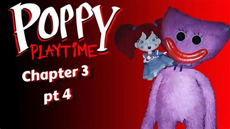 Kissy Missy Poppy Playtime Chapter 3 Part 4 Youtube