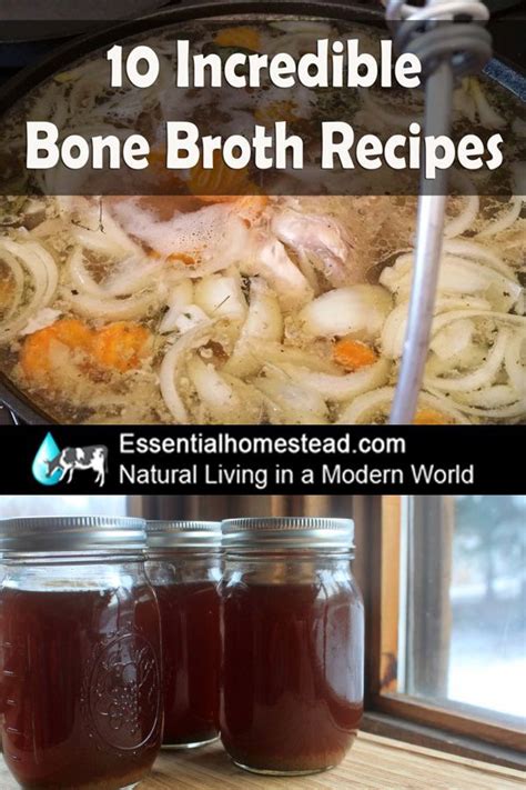 A Collection Of Homemade Bone Broth Recipes Bone Broth Recipe 5673