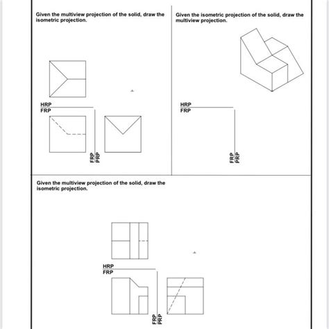 Solved Give The Multiview Projection Of The Solid Draw The Isometric