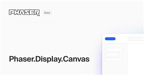Phaserdisplaycanvas