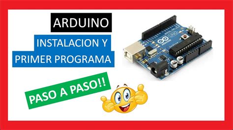 Tutorial Arduino 01 Instalación Y Primer Programa Hola Mundo Youtube