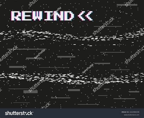 Vhs Rewind Glitch Video Distortion Effect Stock Vector Royalty Free 2222994199 Shutterstock
