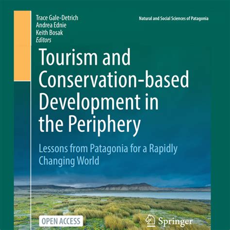 Lanzan Importante Libro Científico Sobre Conservación Y Turismo Realizado Por Autores Chilenos Y