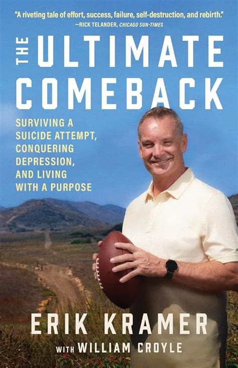 Book Review The Ultimate Comeback By Erik Kramer Fountaindale Public