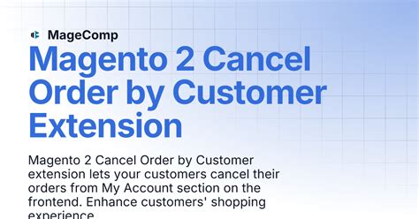 Magento 2 Cancel Order By Customer Extension Magecomp
