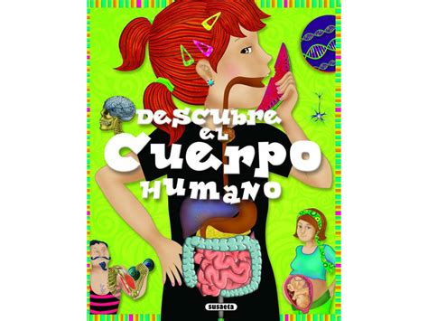 Libro Descubre El Cuerpo Humano Susaeta S Juguetilandia