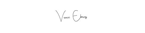 97 Vance Eberly Name Signature Style Ideas Get Electronic Signatures