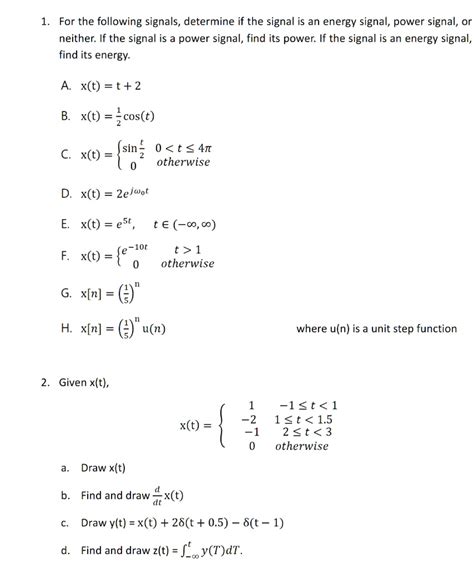 Solved For The Following Signals Determine If The Signal Is An Energy