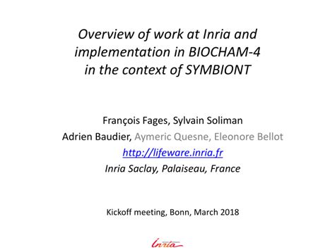 Ppt Overview Of Work At Inria And Implementation In Biocham 4 In