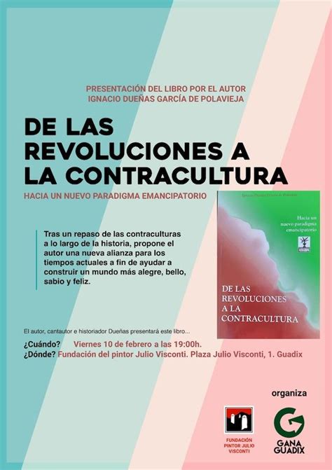 Presentación Del Libro De Las Revoluciones A La Contracultura De