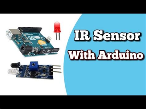 Interface IR Sensor With Arduino UNO - YouTube