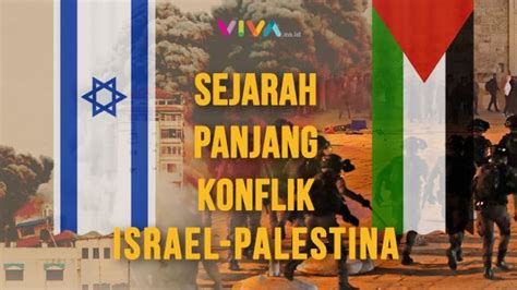 Foto Infografik Sejarah Panjang Konflik Israel Palestina
