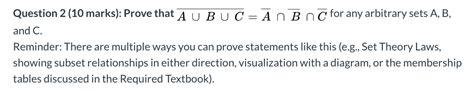 Solved Prove That A∪b∪ca¯∩b¯∩c¯ For Any Arbitrary Sets A