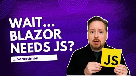 Does Blazor Really Need Javascript Lets Clear This Up Jimmy Engström