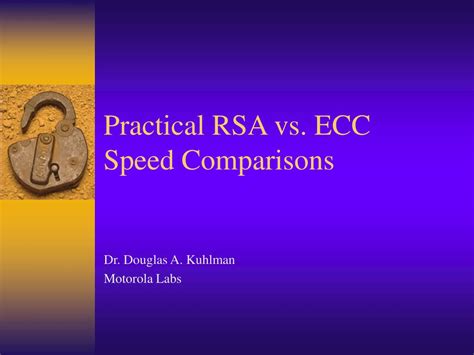 Ppt Practical Rsa Vs Ecc Speed Comparisons Powerpoint Presentation