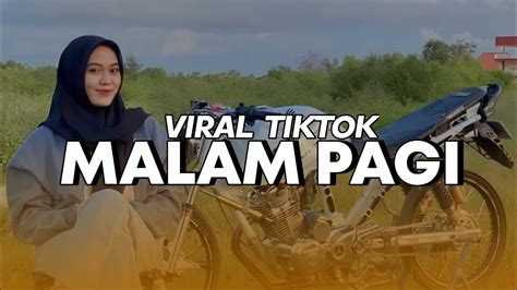 DJ PARGOY FULL BASS MALAM PAGI VIRAL TIKTOK YouTube