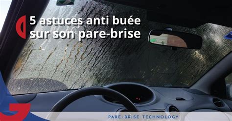 5 astuces anti buée sur son pare brise Glass Express