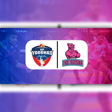 Pkl 9 Dominant Up Yoddhas To Meet Jaipur Pink Panthers Again