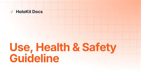 use health and safety guideline holokit docs