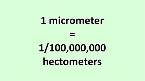 Convert Micrometer To Hectometer Excelnotes