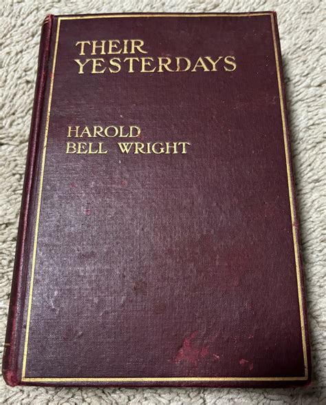 Harold Bell Wright Their Yesterdays 1912 First Edition Hardcover Etsy