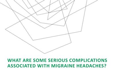 What Are Some Serious Complications Associated With Migraine Headaches