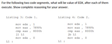 solved for the following two code segments what will be