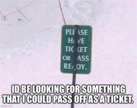 Tickets Memes GIFs Imgflip