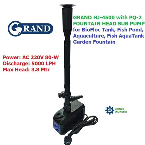 Grand HJ-4500 With PQ-2 Fountain Head Submersible Pump For Biofloc Pond ...