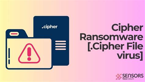 Cipher Ransomware [ Cipher File Virus] How To Remove