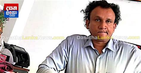 මොහු ගැන තොරතුරක් දන්නවා ද Dasatha Lanka News