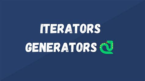 Iterators And Generators In Python Youtube