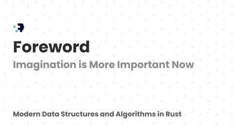 Foreword Modern Data Structures And Algorithms In Rust