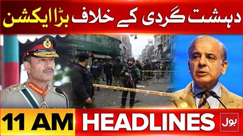 Dehshatgardi Kay Khilaf Bara Action Bol News Headlines At 11 Am