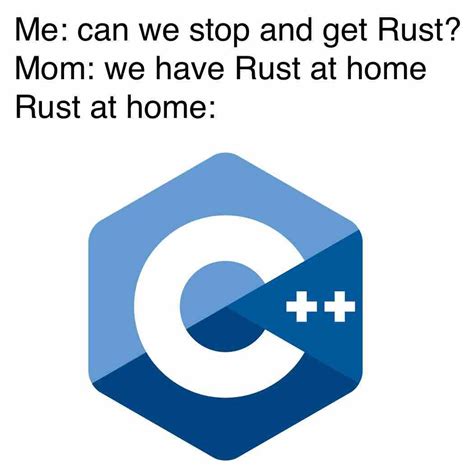 Mom Doesnt Respect Memory R Rustjerk