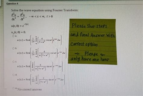 Solved Question 4 Solve The Wave Equation Using Fourier