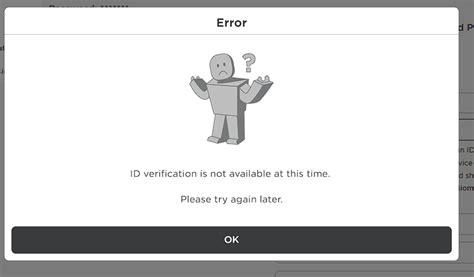 Everytime I Try To Verify I Get This Error On Pc And Mobile Idk Whats Wrong Rrobloxhelp